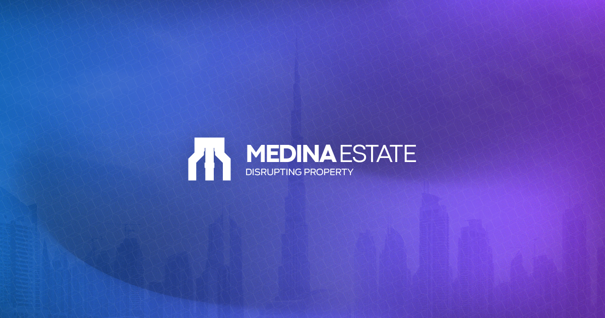 MEDINA ESTATE - DISRUPTING PROPERTY